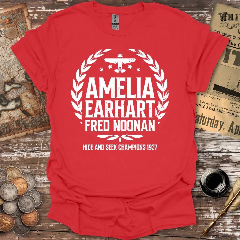Amelia Earhart Fred Noonan Hide And Seek T-shirt – The Humorous History ...